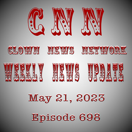 Episode 698 – Clown News Network